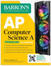 Barron's AP Computer Science A Premium, 2024 (12th Edition): 6 Practic