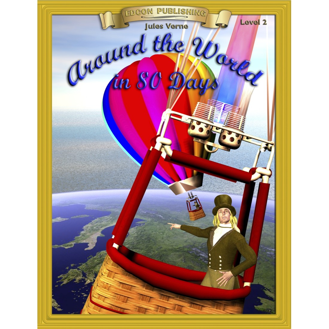 Level 2 Around the World in 80 Days (Abridged Classic Literature Workb